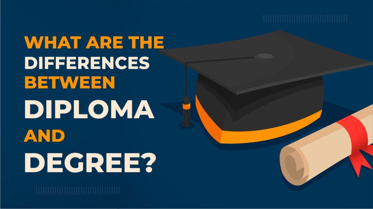 What Are the Differences Between Diploma and Degree?